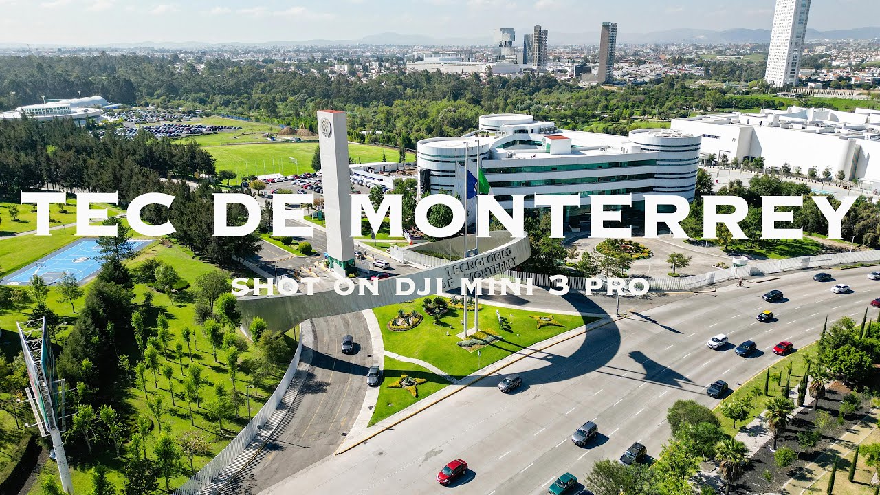 DJI MINI 3 PRO - TECNOLÓGICO DE MONTERREY CAMPUS PUEBLA 📚 🚁 | 4K - YouTube