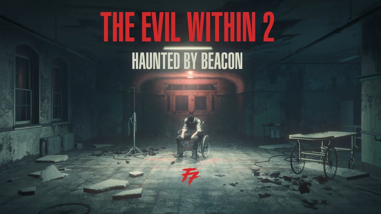 The Evil Within 2: Haunted by Beacon - YouTube