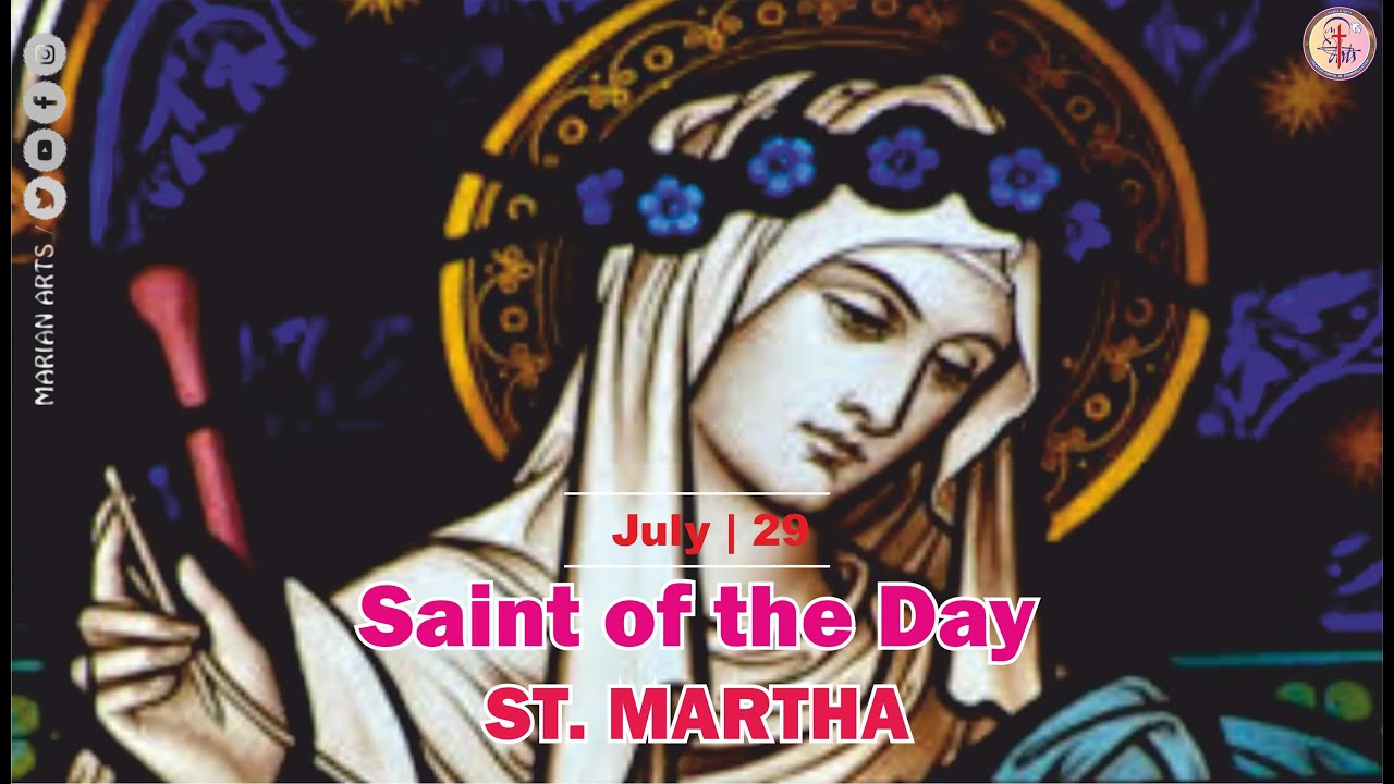 St. Martha || July-29 || Saint of the Day || Marian Arts - YouTube