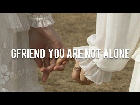 türkçe çeviri | gfriend - you are not alone