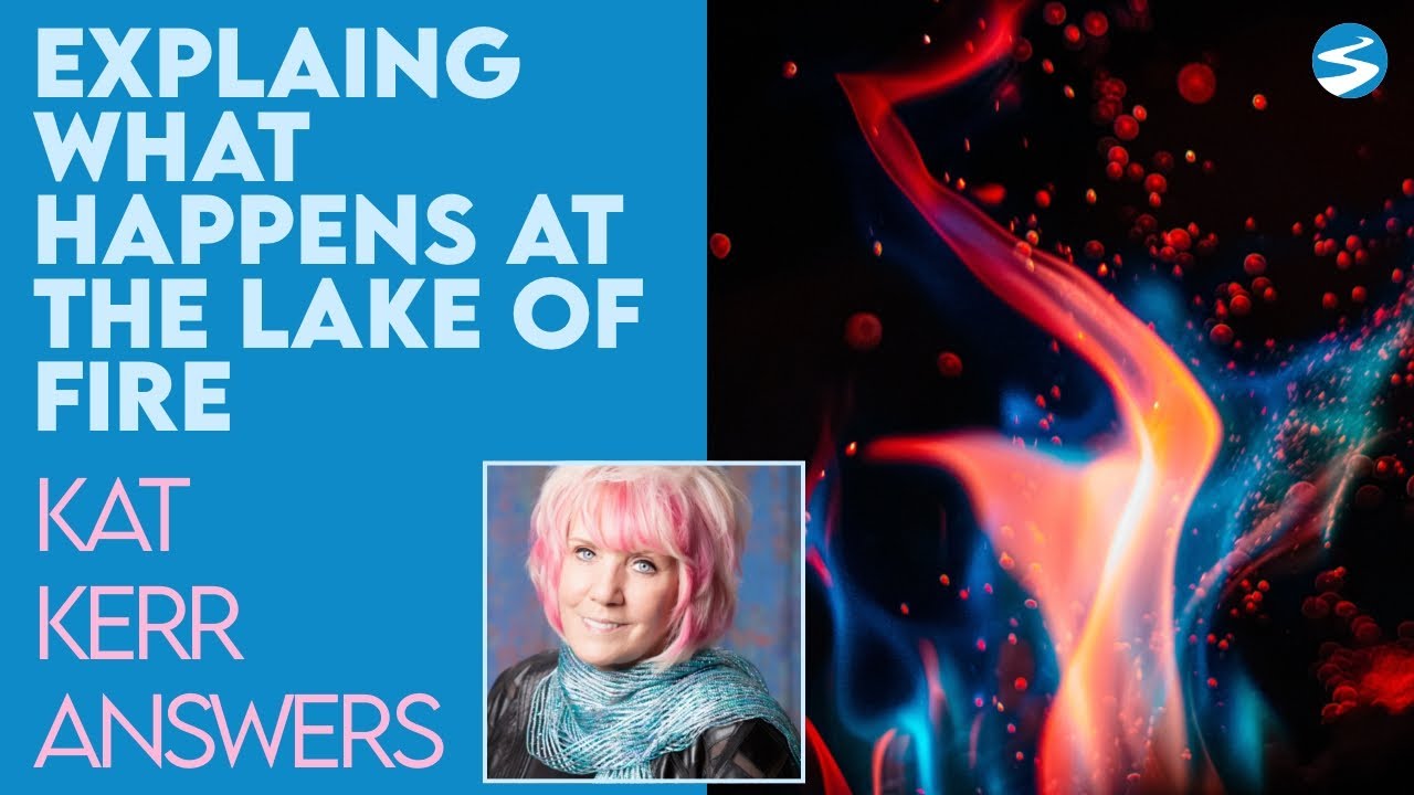 Kat Kerr Explains What Happens At the Lake of Fire | May 11 2022 - YouTube