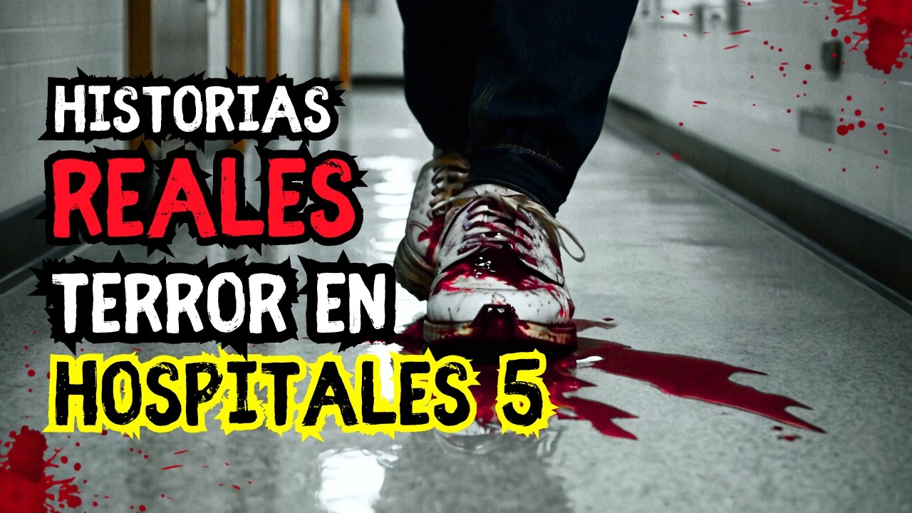 Horror REAL en Hospitales - 5 Historias REALES de Terror en Hospitales ...