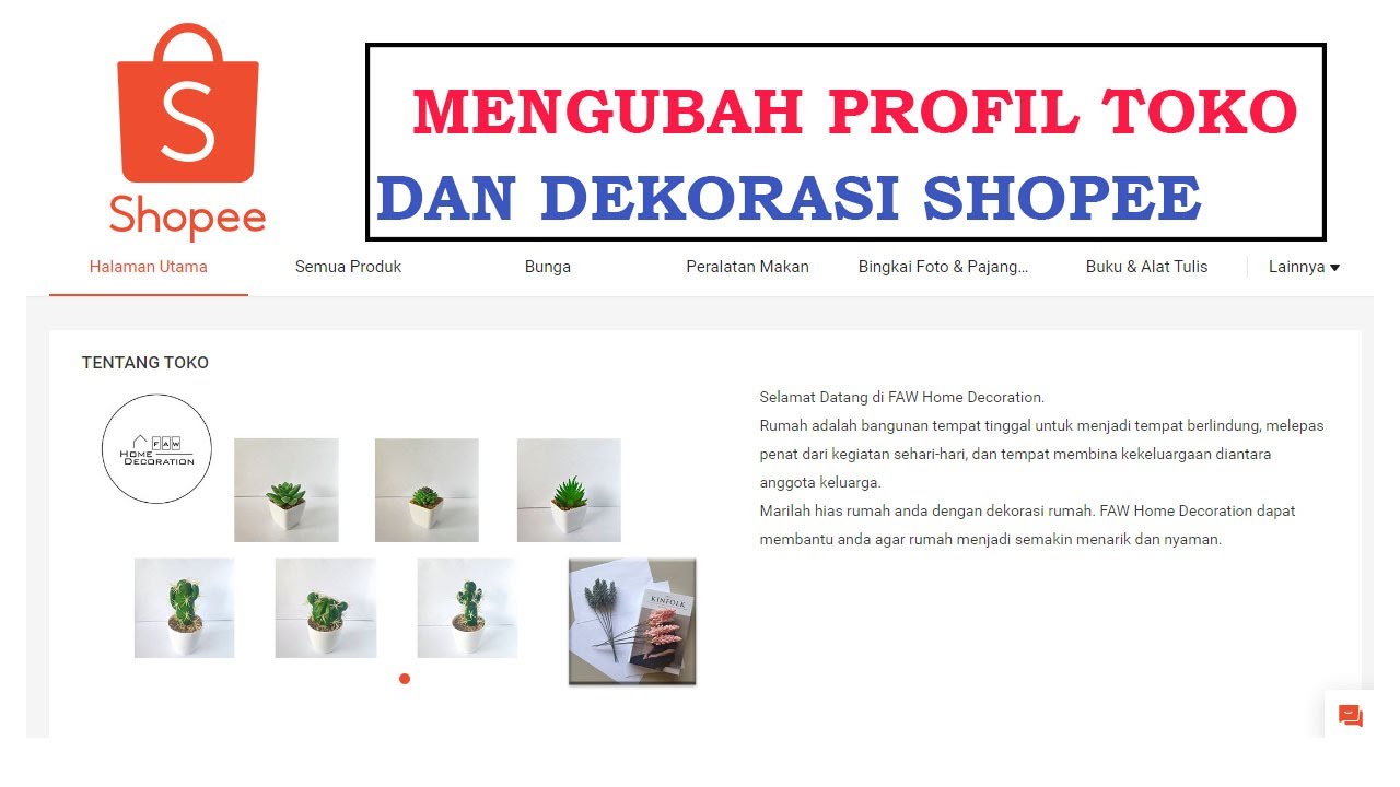 Cara ubah profil dan dekorasi toko penjual di shopee menggunakan laptop ...
