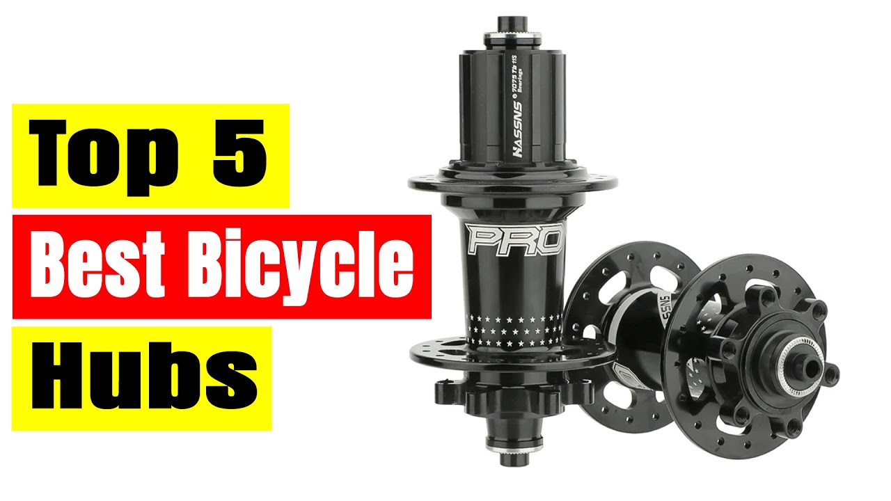 Best Bike Hubs: Top 5 Best Bicycle Hubs In 2025 - YouTube