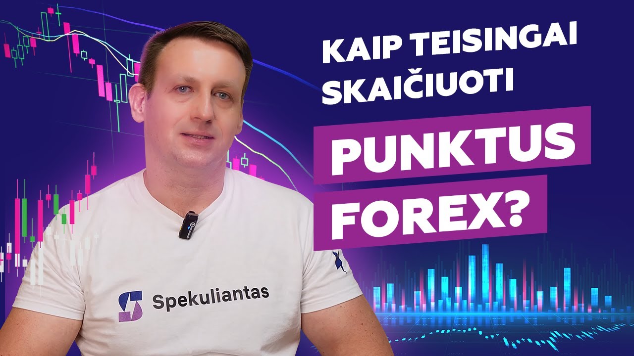 Punktas, pipsas ar pipetė? Kaip teisingai skaičiuoti punktus Forex ...