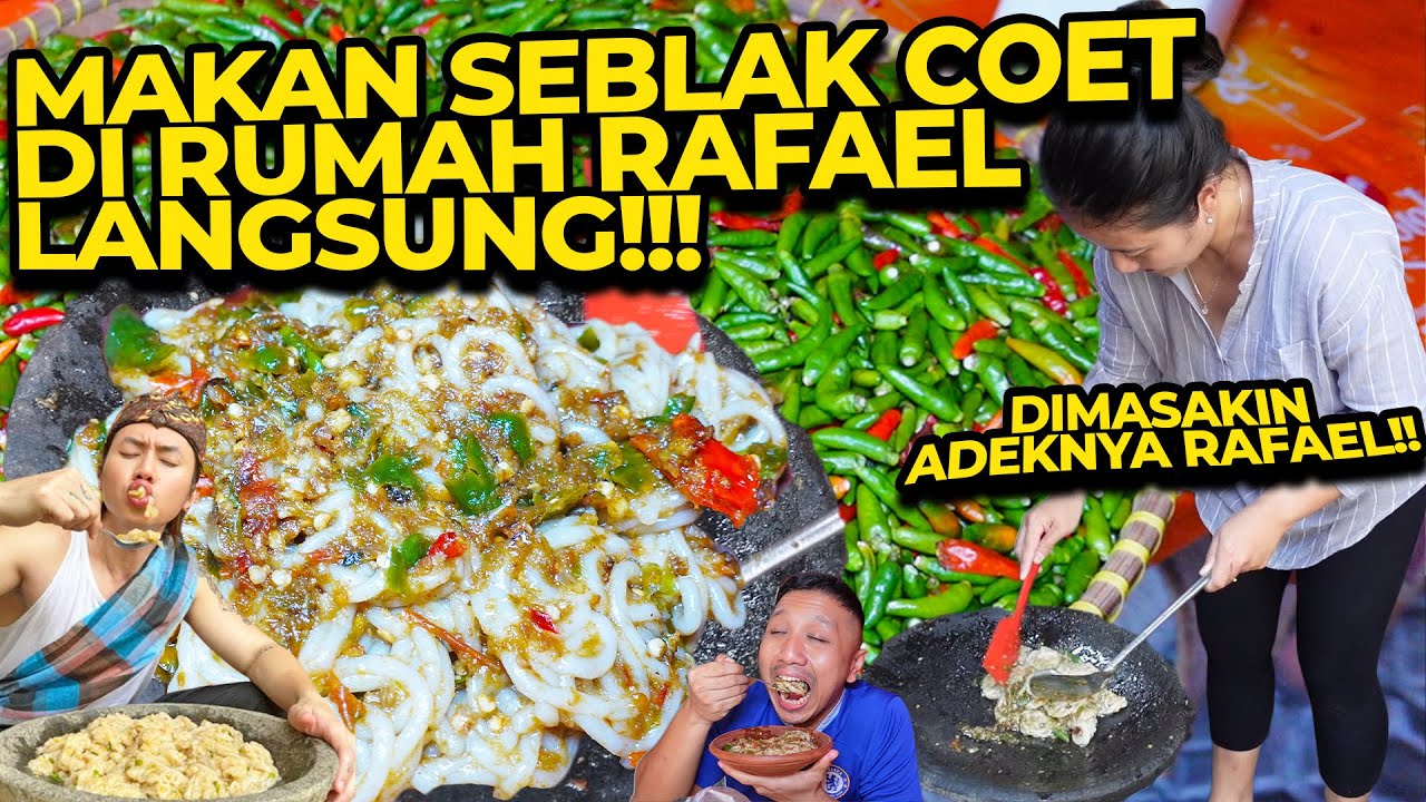 MAKAN SEBLAK MAMANG RAFAEL LANGSUNG DI RUMAHNYA!! BAIK PISAN ...