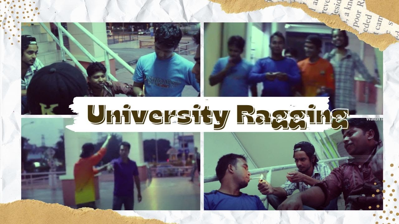 University Ragging । বিশ্ববিদ্যালয় র‍্যাগিং। Ragging in University ...