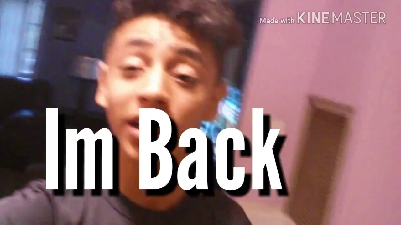 Im Back Guys - YouTube