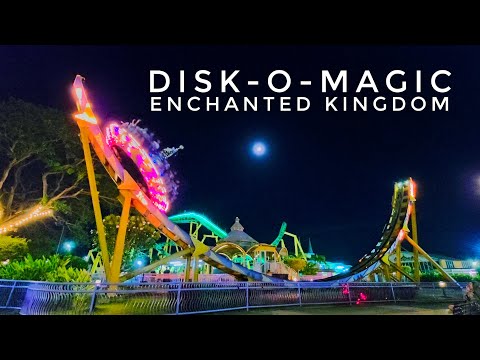 DISK-O-MAGIC | FULL RIDE | ENCHANTED KINGDOM