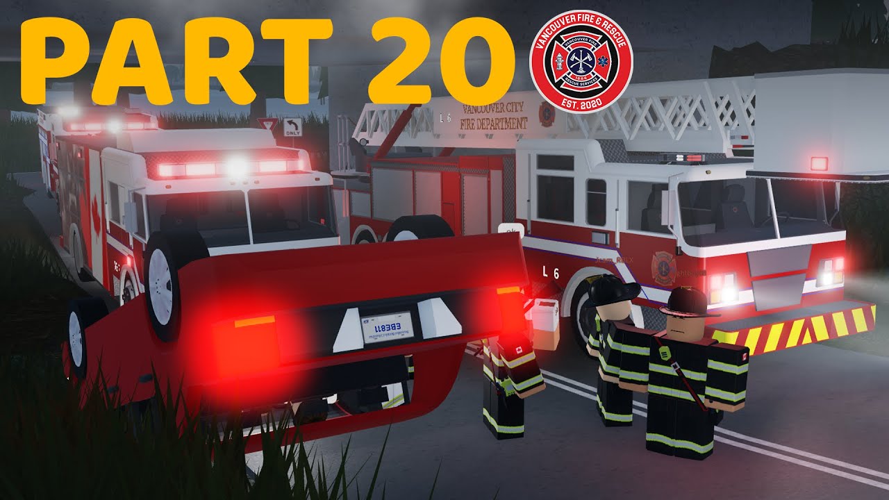 ROBLOX Vancouver Fire Department Shift Part 20 | Car On Fire! - YouTube