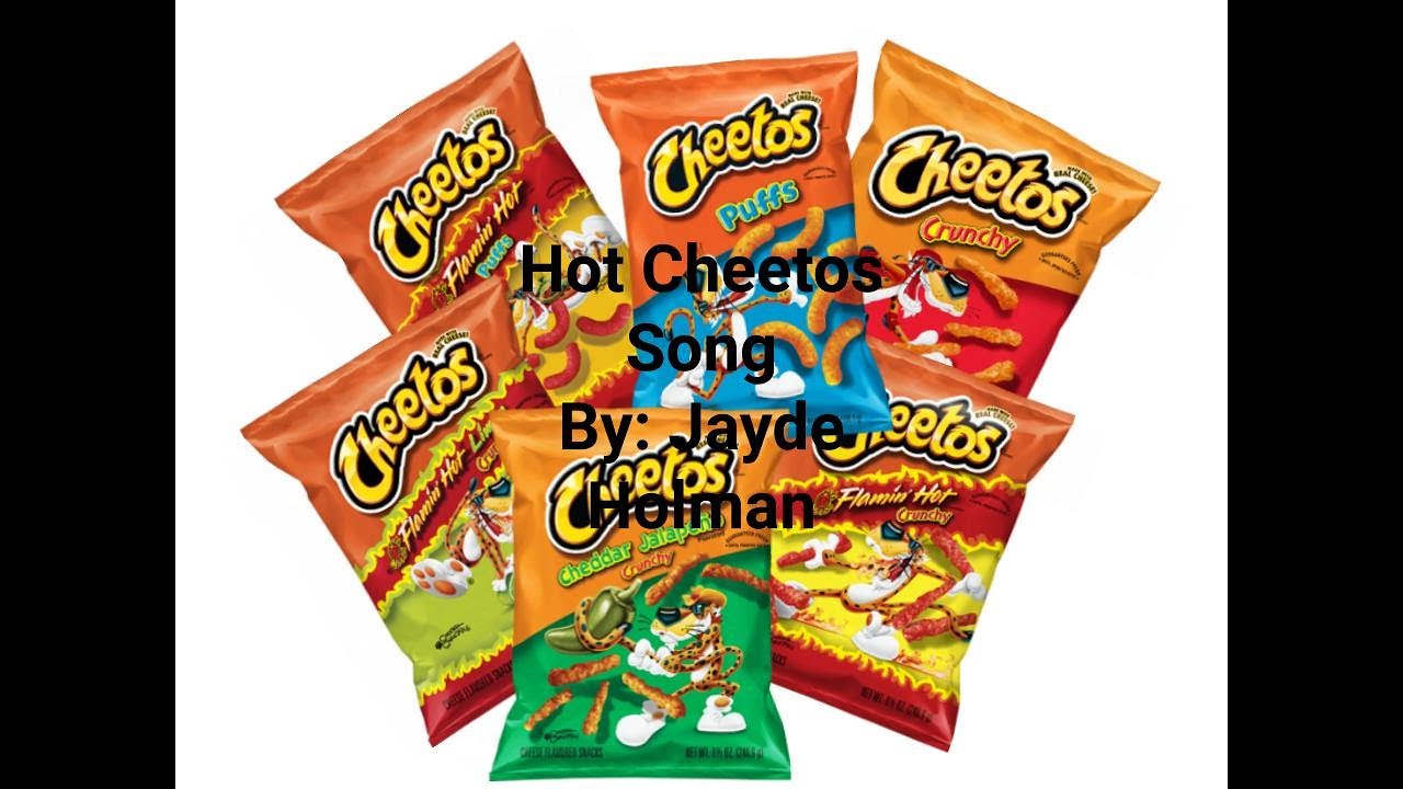 Cheetos Song// By: Jayde Holman - YouTube