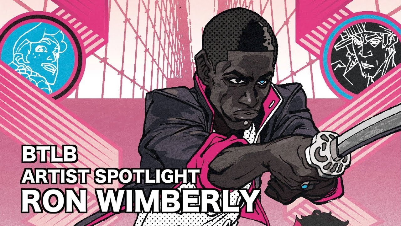 Ron Wimberly Artist Spotlight - Beyond the Longbox - YouTube