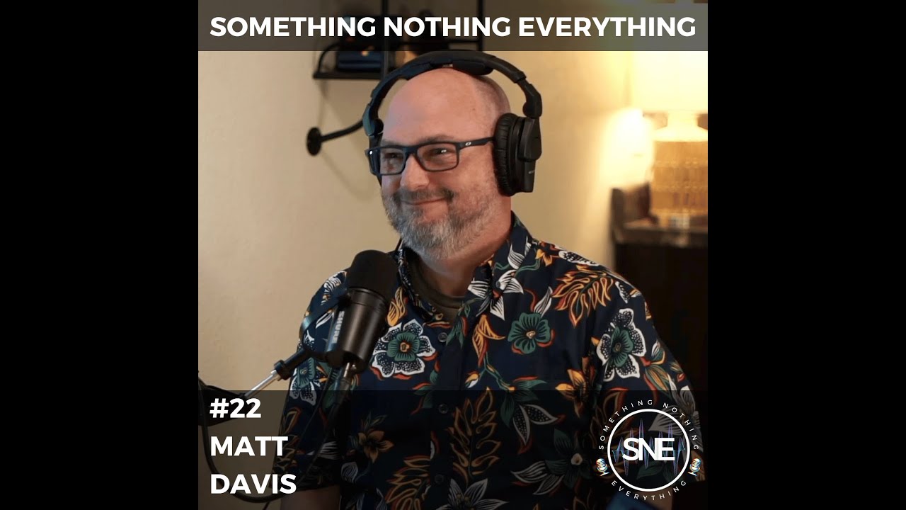 #22 - Matt Davis - YouTube
