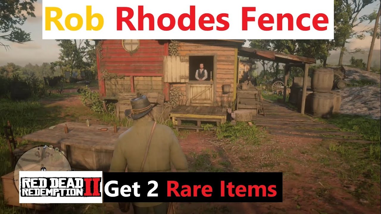 Rob Rhodes Fence and Get These 2 Rare Items in Red Dead Redemption 2 ...