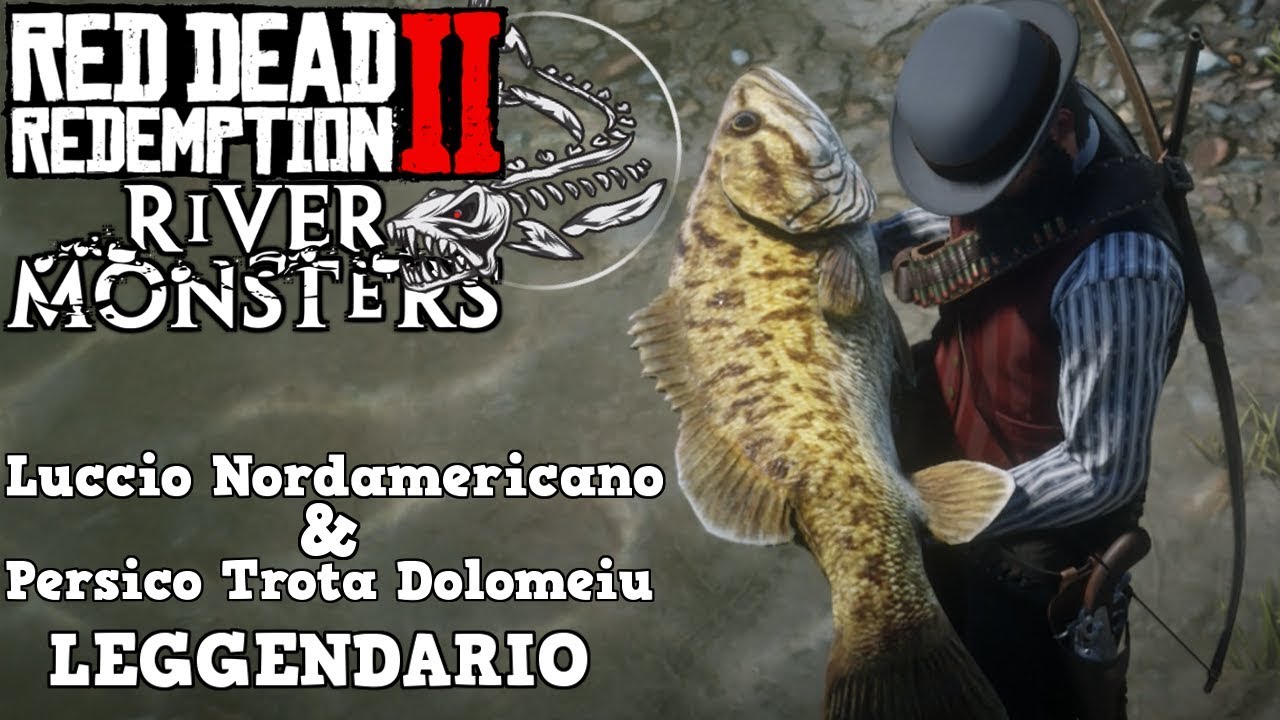 LUCCIO NORDAMERICANO & TROTA DOLOMEIU | RDR2 River Monsters - YouTube