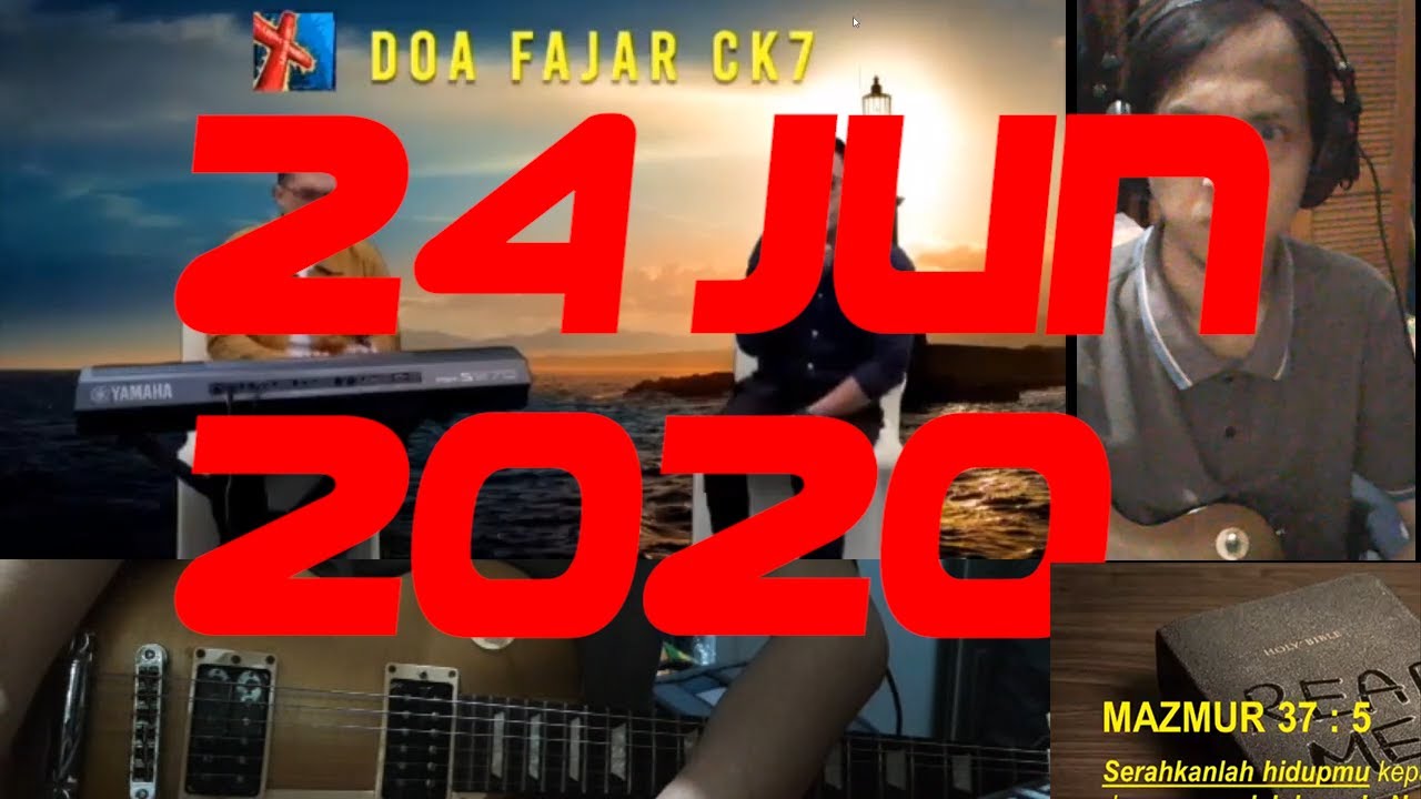 #11. MORNING PRAYER (DOA FAJAR) GBI PRJ CK7 2020 Jun 24 WITH ME LIVE ON ...