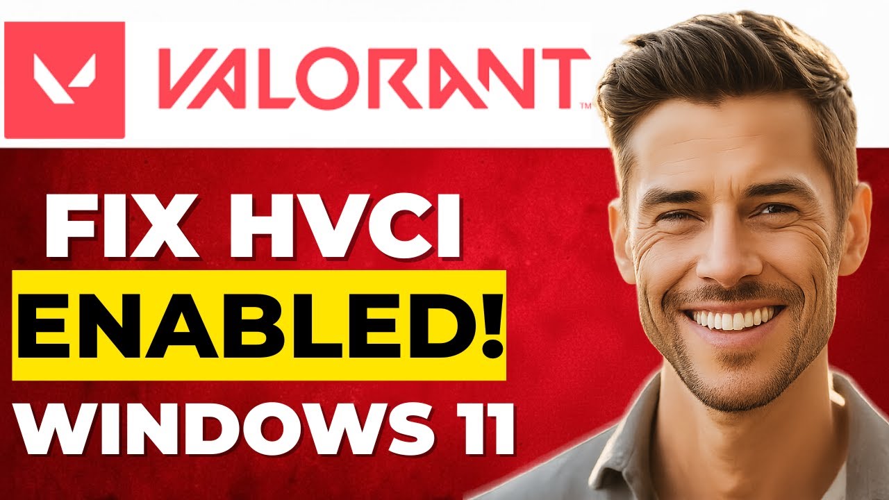 Valorant Not Launching? How To Fix HVCI Enabled Problem on Windows 11 ...