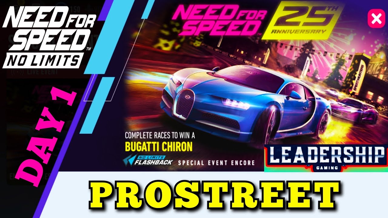 Need For Speed NoLimits | Bugatti Chiron | Day 1 Prostreet | Leadership ...