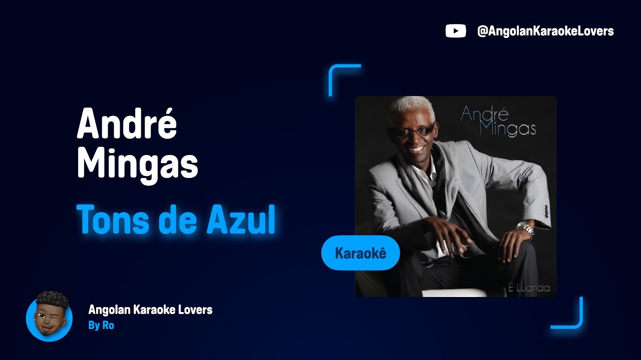 André Mingas - Tons de Azul (Karaokê) - YouTube