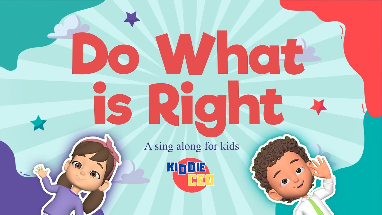 Do What’s Right! | Kids Song About Kindness & Making Good Choices - YouTube