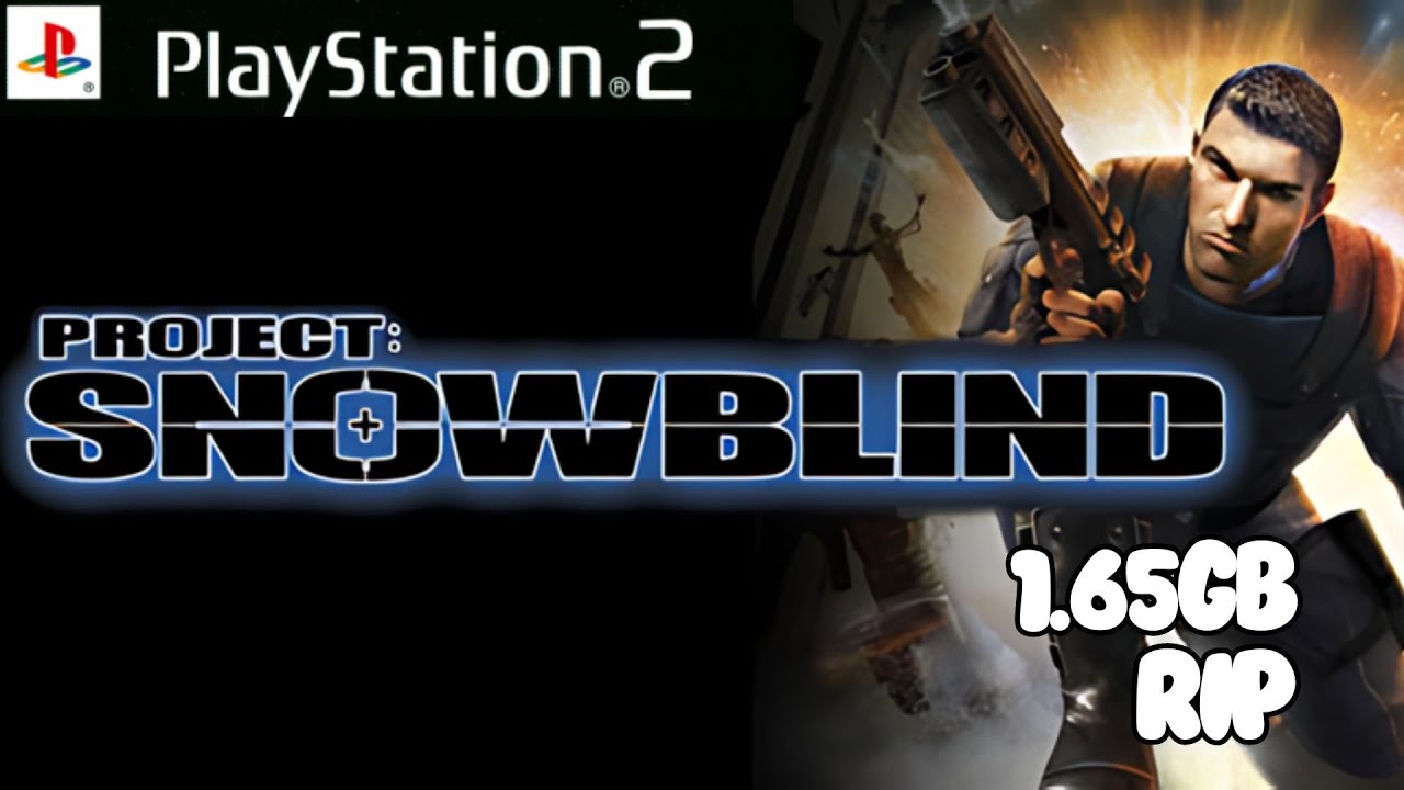 Project Snowblind - PS2 ISO RIP - YouTube