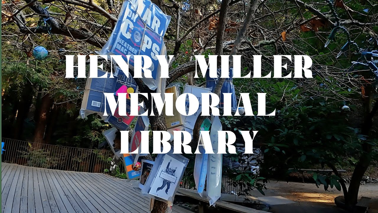 Henry Miller library in Big Sur - YouTube
