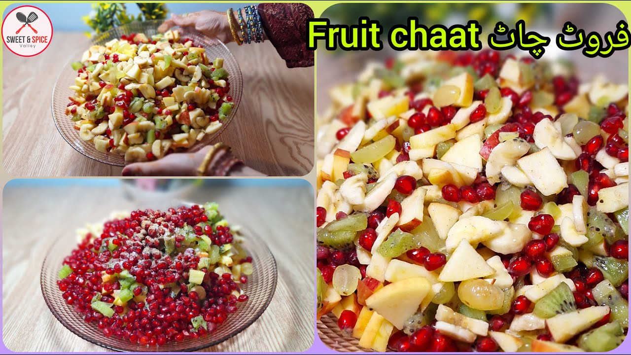 Fruit Chaat Recipe | Easy and Tasty Fruit Chaat by Sweet & Spice Valley ...