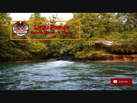 Lagu Papua Kohoin masye(((#Papua Yantes#))