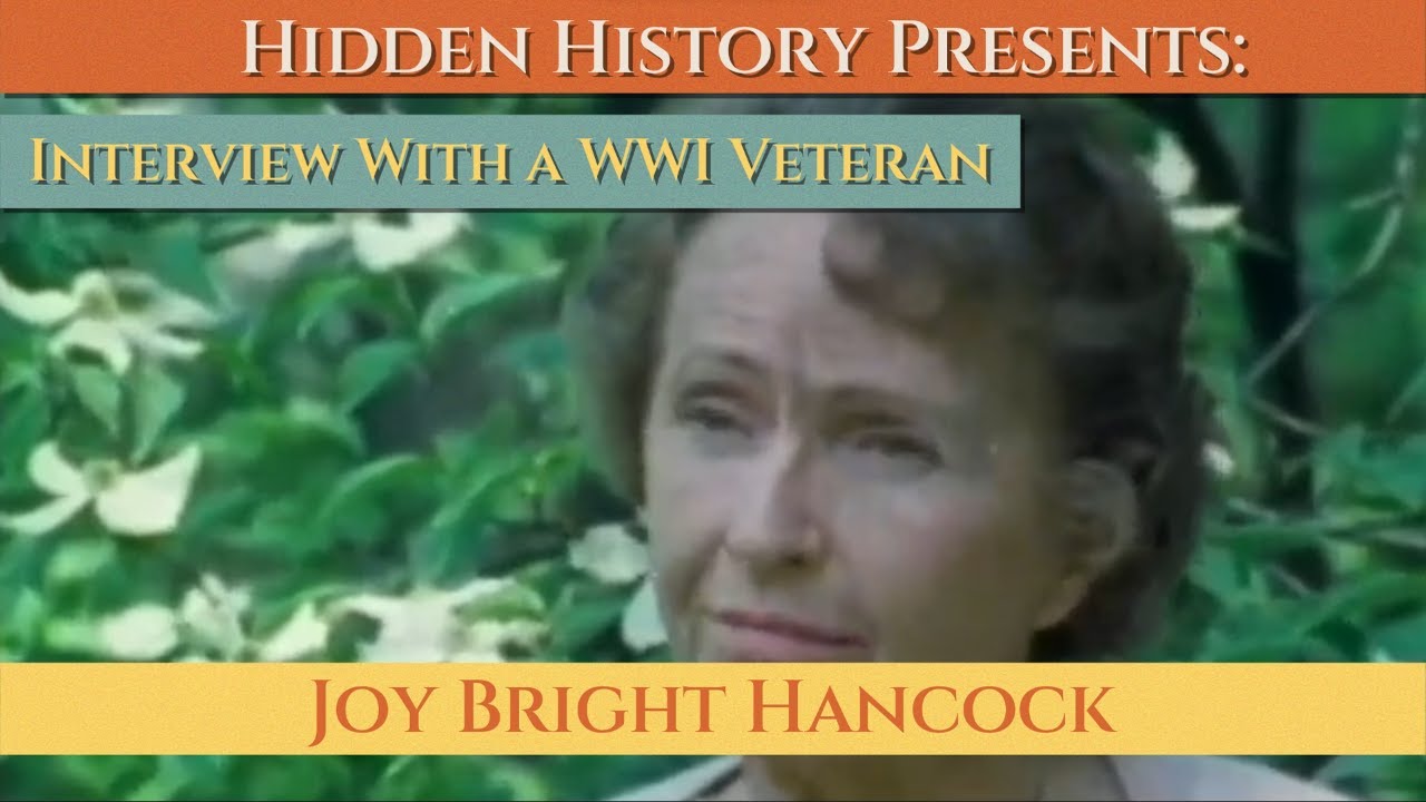 Hidden History Presents: Interview With a WWI Veteran | Joy Bright ...