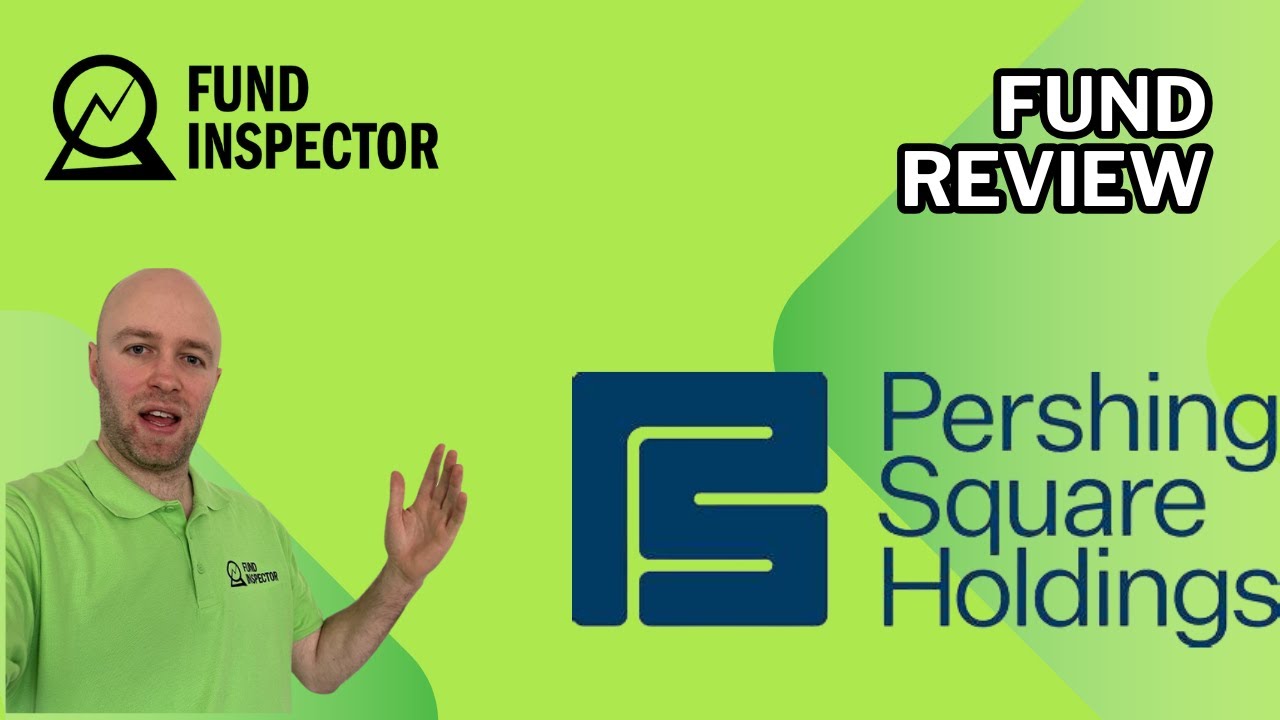 FUND REVIEW- PERSHING SQUARE HOLDINGS - YouTube