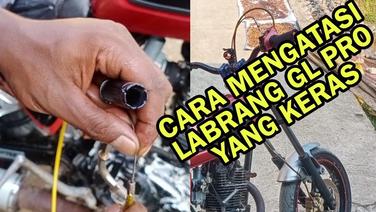 Cara mengatasi labrang gas keras pada motor gl pro - YouTube
