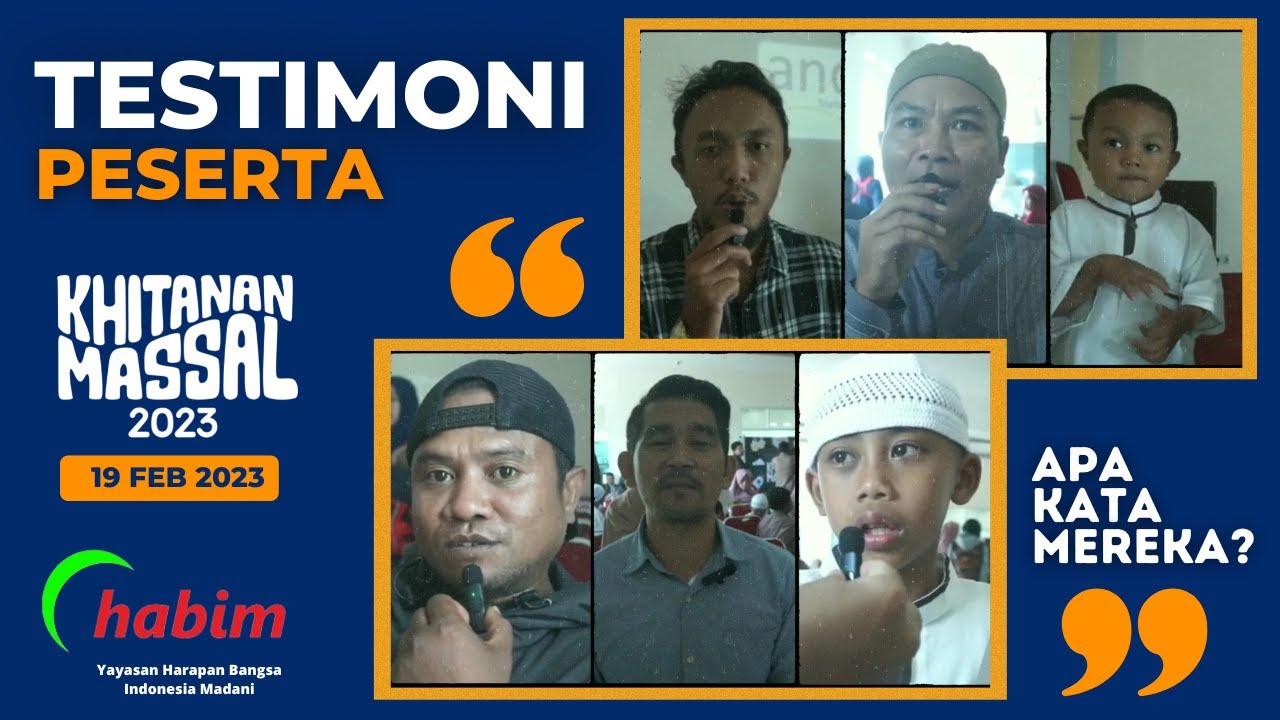 TESTIMONI PESERTA KHITANAN MASSAL HABIM 2023 | BAHAGIA DALAM ...