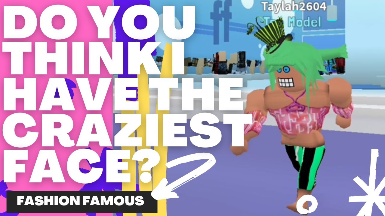 TOP MODEL With CRAZY FACE in FASHION FAMOUS (Roblox) | Play With Tay ...