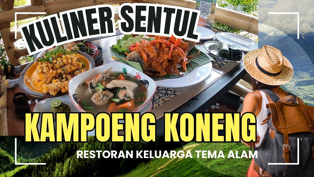 Rumah Makan Sunda Kampoeng Koneng Sentul || Cafe Resto Hits Keluartga ...