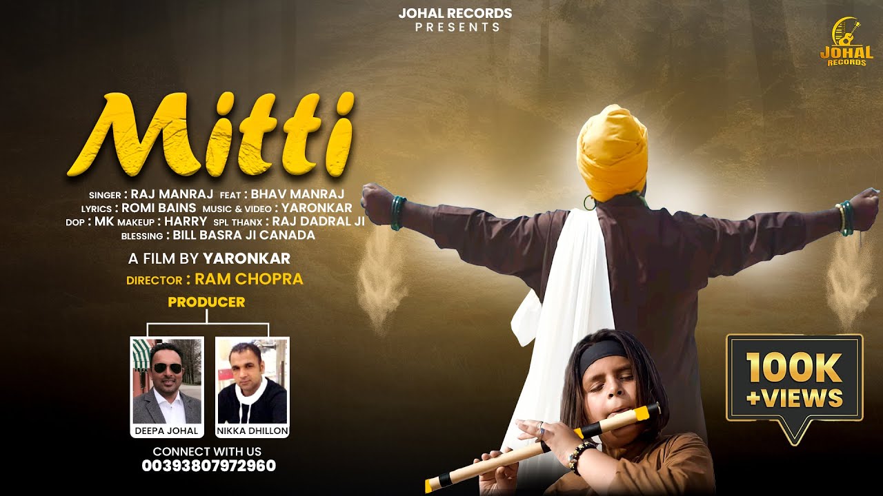 Mitti | Raj Manraj Ft. Bhav Manraj | Johal Records | New Punjabi Song ...