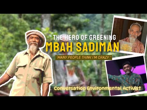 Conversation Environmental Activist ( Mbah Sadiman ) - YouTube