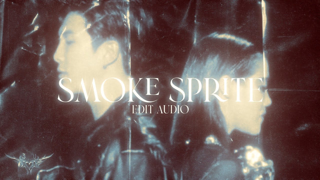 so!yoon! - smoke sprite // edit audio [rq] - YouTube