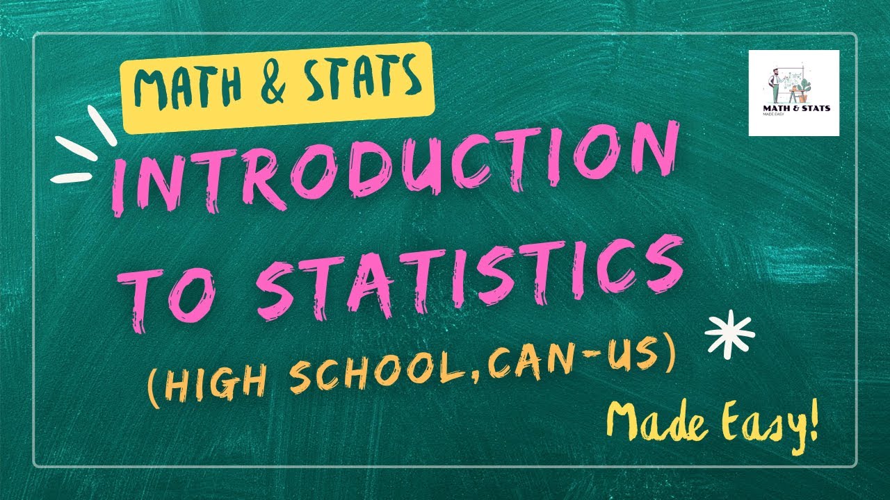 Introduction to Statistics (High School, Can-US) - YouTube