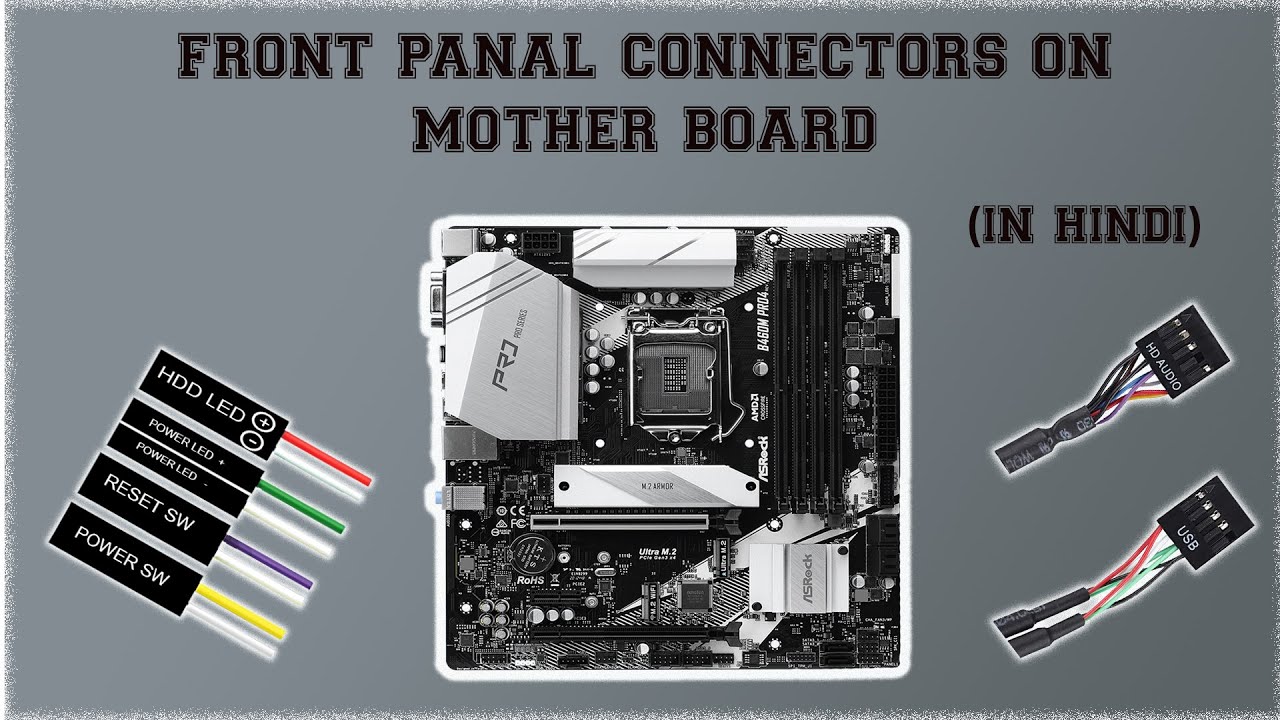 Motherboard Front Panel connection in Hindi || How to connect front ...