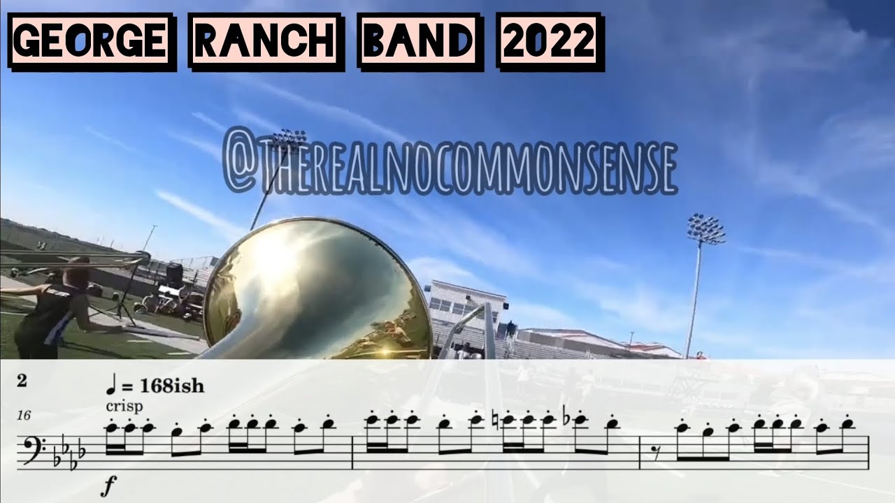 George Ranch Band 2023 Trombone Soloist Transcription - YouTube