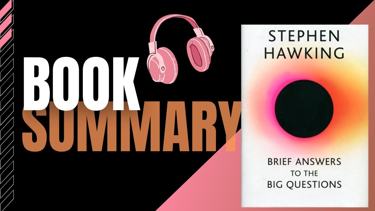Brief Answers to the Big Questions Full Books Summary| Book Summary in ...