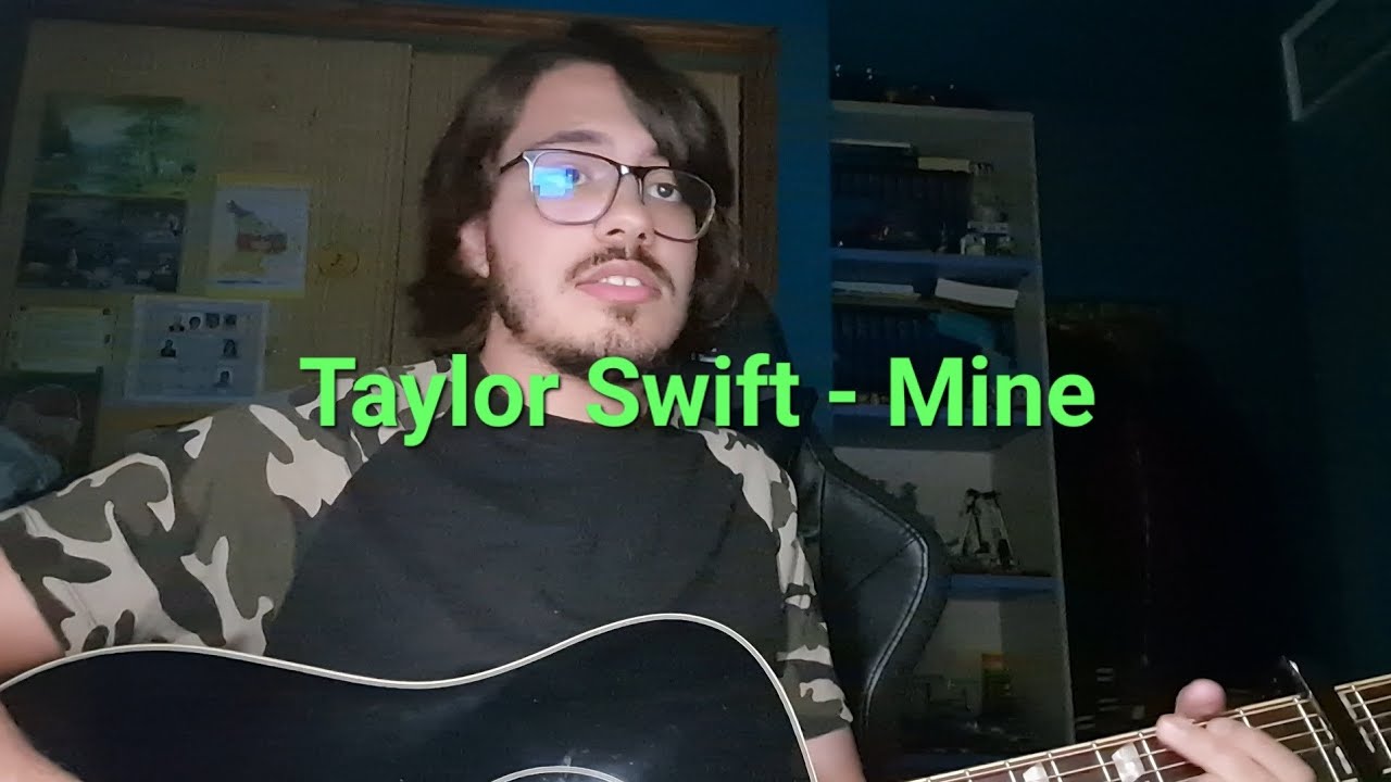 Taylor Swift - Mine (Cover) - YouTube