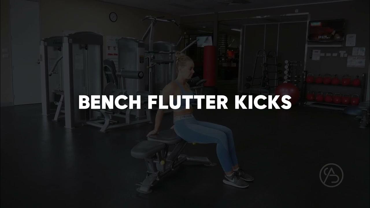 Bench Flutter Kicks Youtube
