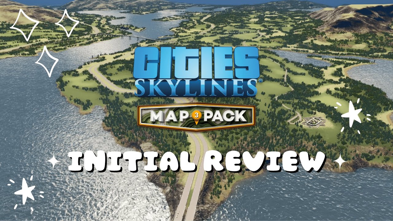 Is the Map Pack 3 the best Cities: Skylines Map Pack yet?? - YouTube