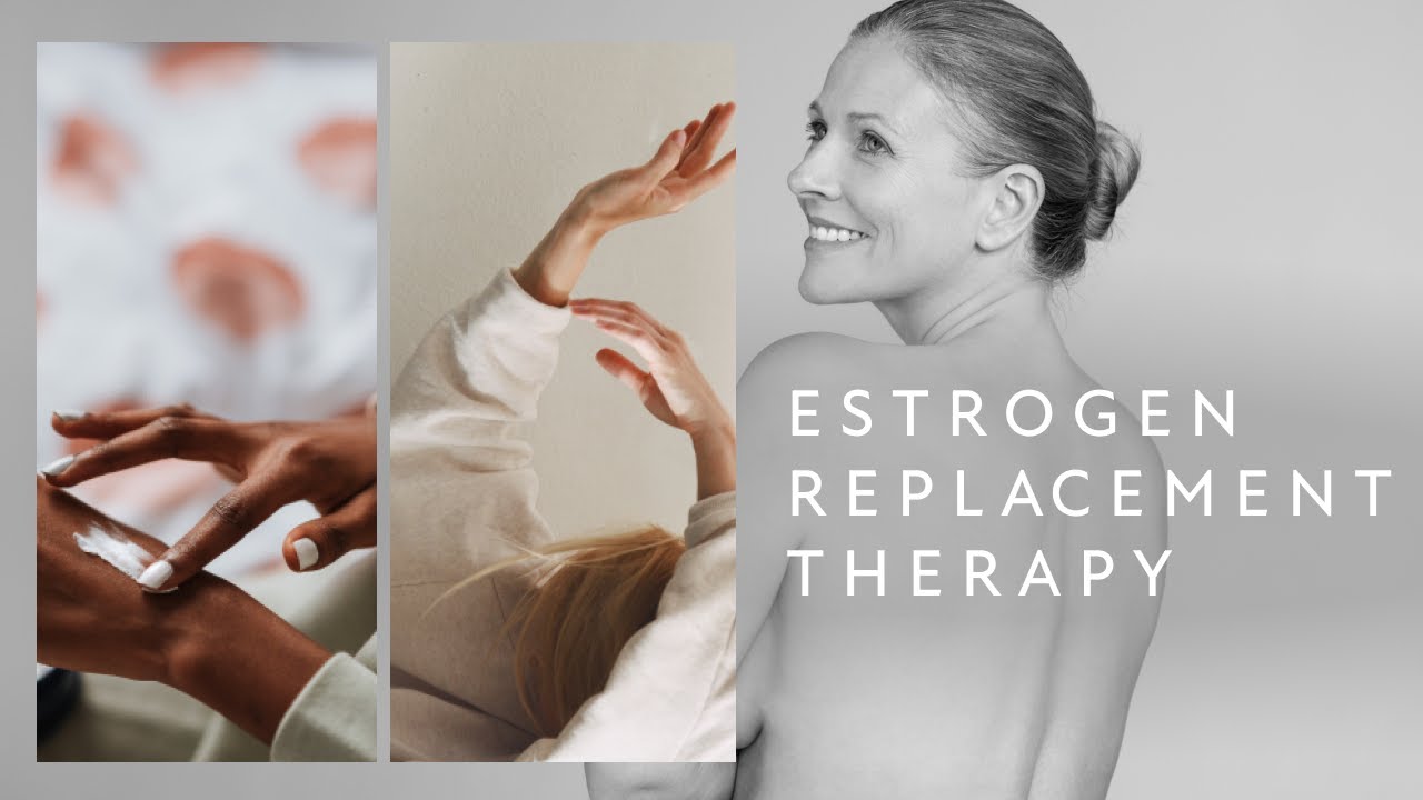 3 Common Forms of Estrogen Replacement Therapy - YouTube