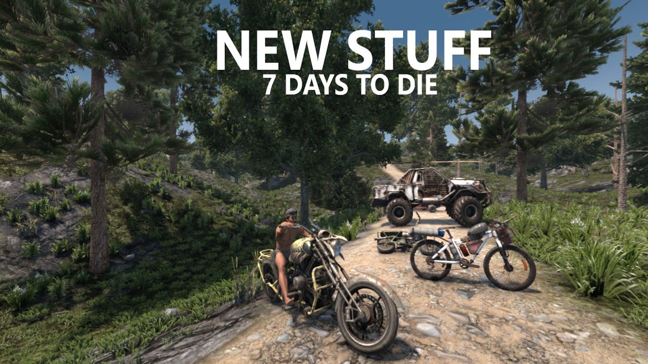 What is new in 7 days to die Full Release - YouTube