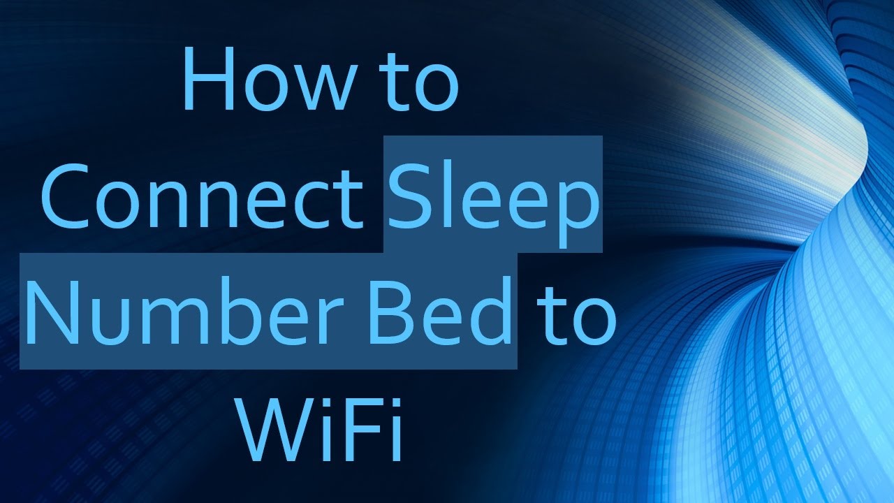 How to Connect Sleep Number Bed to WiFi - YouTube