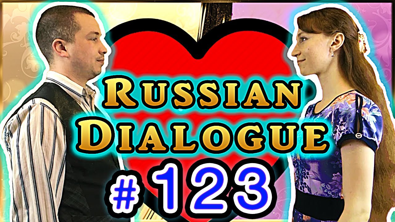 How long have you been in Russia? (formal) | Russian dialogue - YouTube