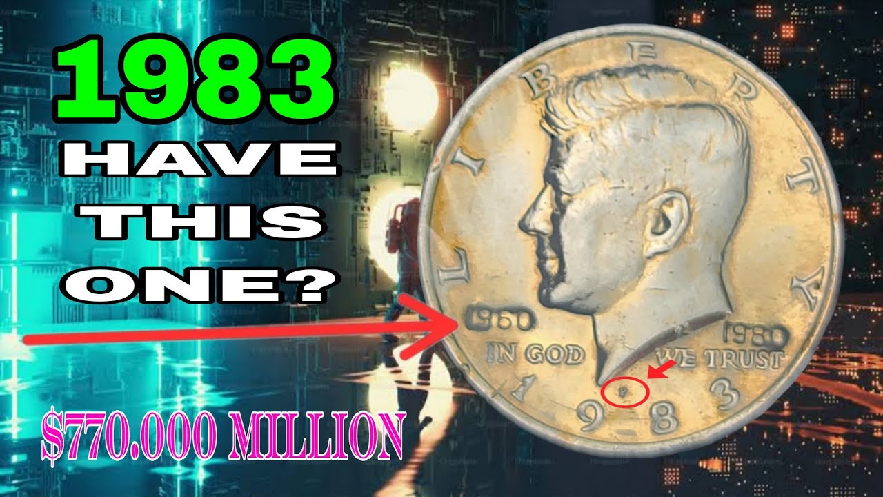 CHECK Your 1983 HALF DOLLAR Coins For RARE Versions Worth BIG Money ...