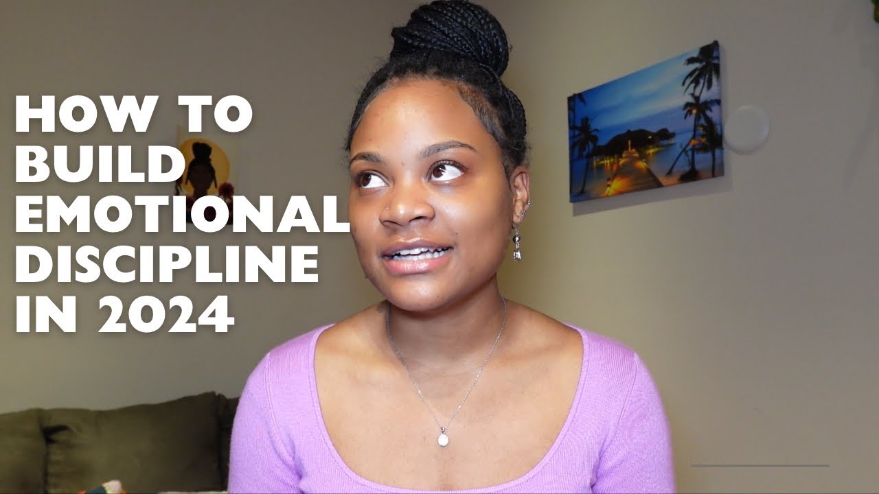 Control Your Emotions: Building Emotional Discipline for success in ...